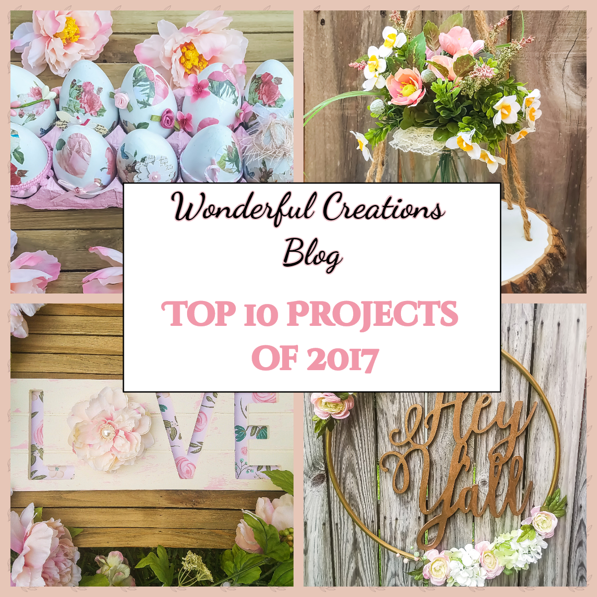 Wonderful Creations Blog Top 10 Projects of 2017 – Wonderful Creations